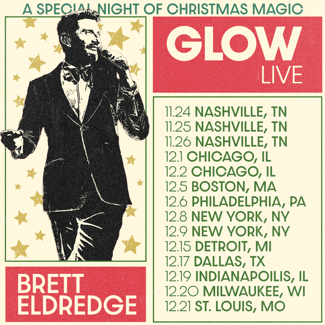 Brett Eldredge "Glow Live" Tour - Country Music On Tour
